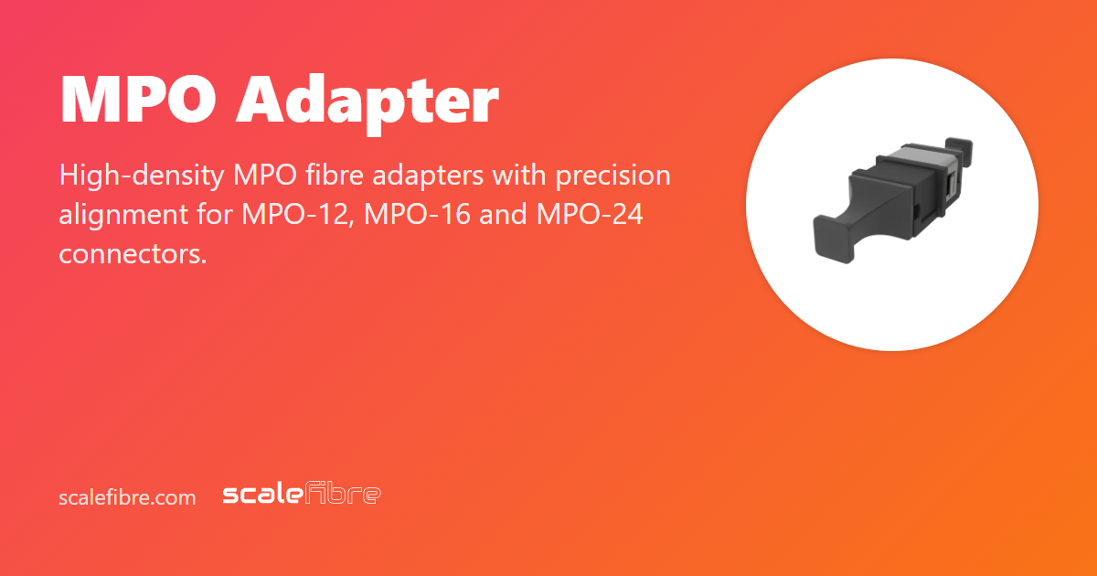 MPO Adapter | ScaleFibre Oceania